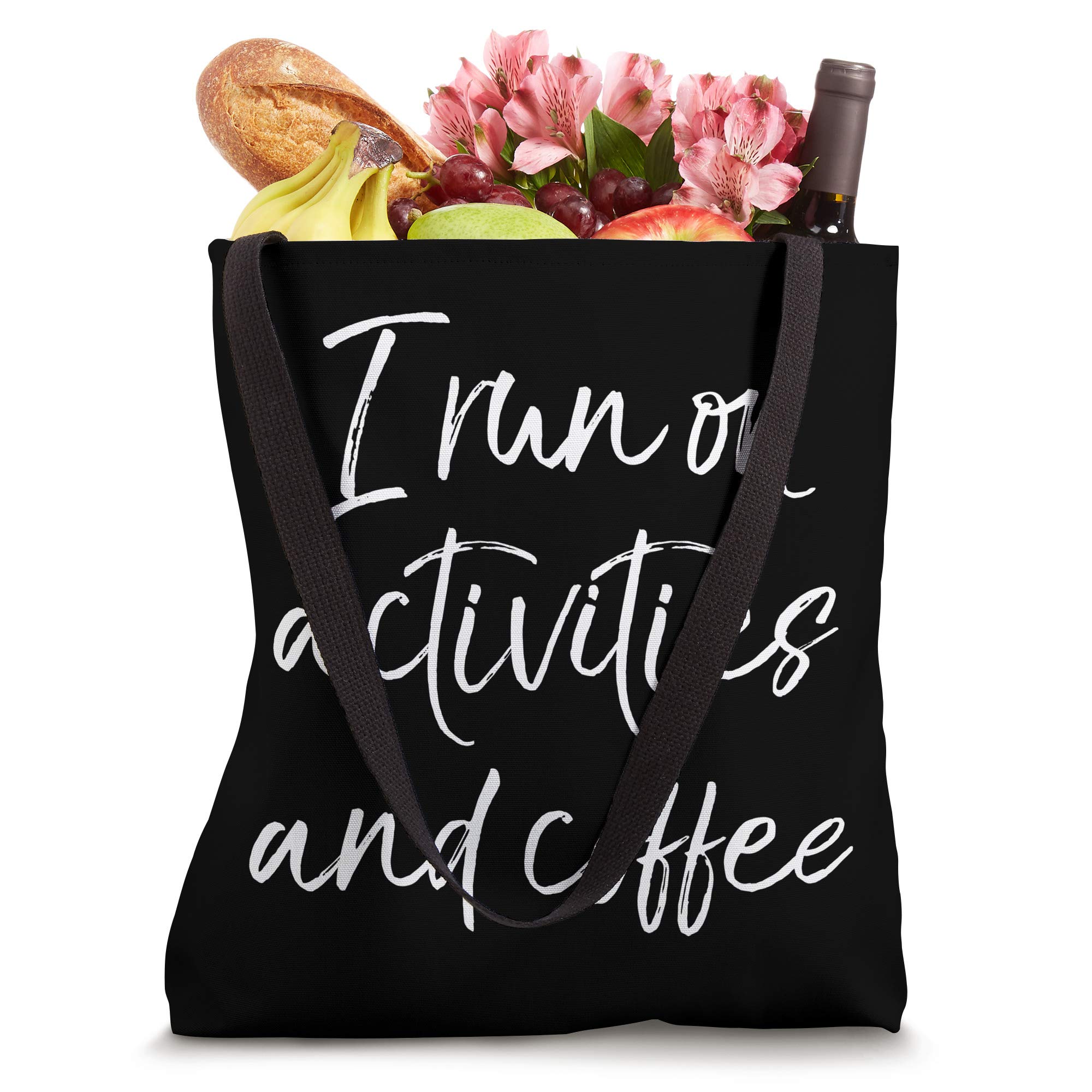 I Run On Activities And Coffee Activity Professionals Week Tote Bag