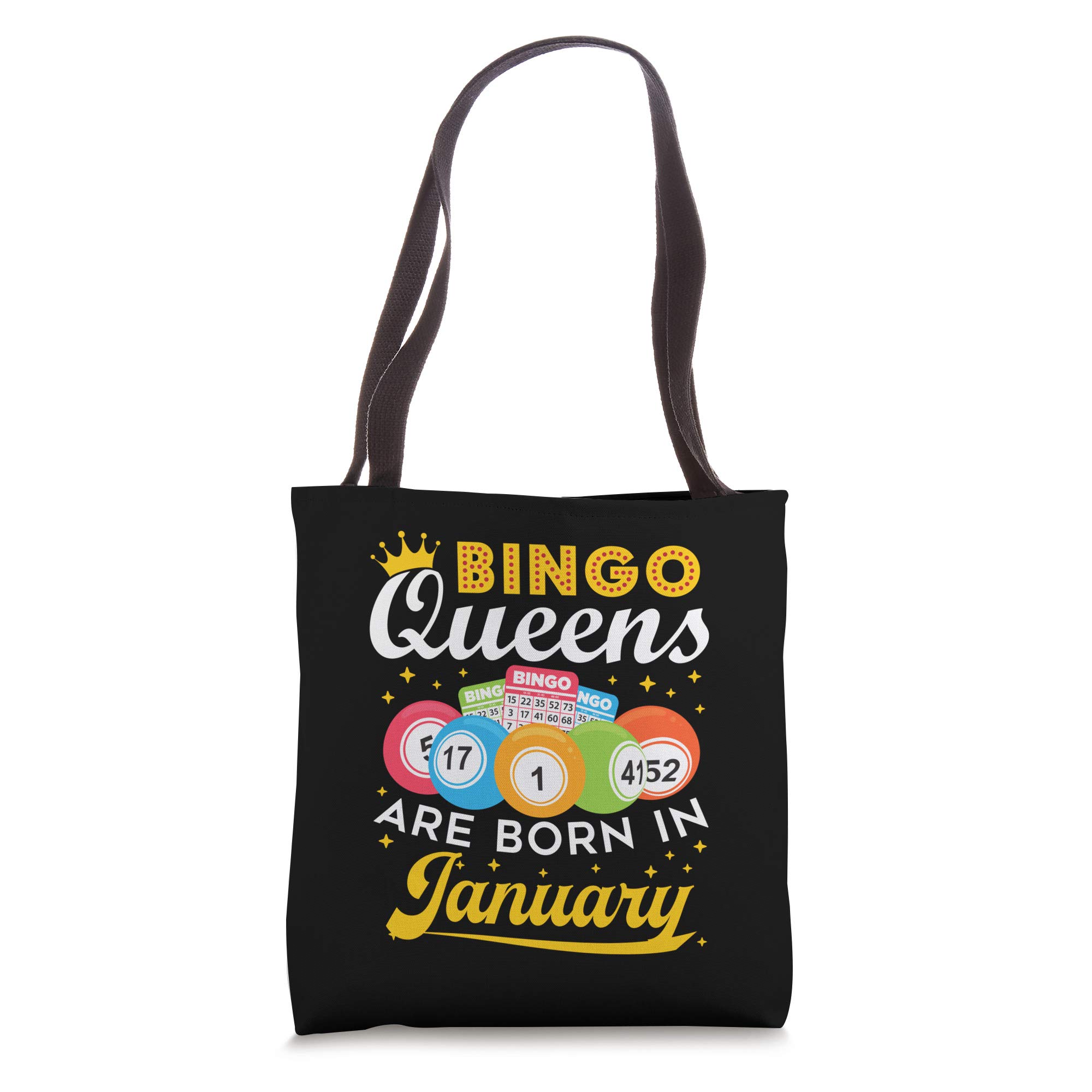 Bingo Birthday Bingo Queens Are Born in January Tote Bag