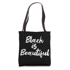 black is beautiful black lives matter melanin african gift tote bag