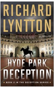 hyde park deception: an international political spy thriller (the deception series book 2)