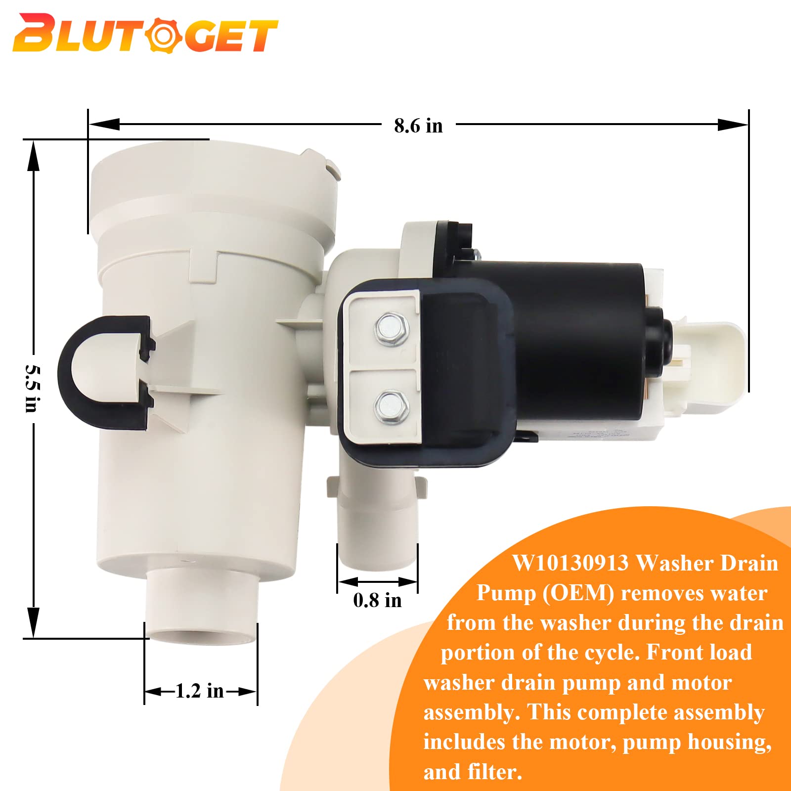 WPW10730972 W10130913 PS11757304 Washer Drain Pump OEM by Blutoget - Fit for Whirlpool Duet Washer,Ken-more,May-tag 2000 3000 4000 series Washer - Replaces 8540024,W10117829,W10730972,W10183434