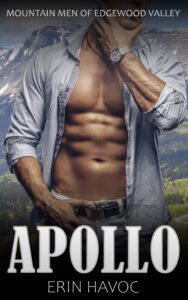 apollo (mountain men of edgewood valley book 2)