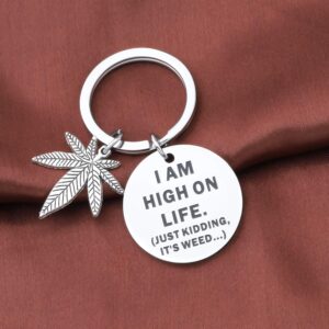 KUIYAI Marijuana Weed Gift Marijuana Leaf Keychain 420 Gift I am High On Life Just Kidding It's Weed Marijuana Pot Leaf Gift(Weed KS)