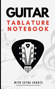 guitar tablature notebook with extra charts: blank guitar tablature paper, standard tab manuscript paperback chord chart ukulele strumming, circle of fifths