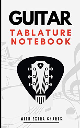 Guitar Tablature Notebook with Extra Charts: Blank Guitar Tablature Paper, Standard Tab Manuscript Paperback Chord Chart Ukulele Strumming, Circle of Fifths