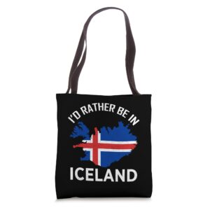 i'd rather be in iceland | island europe nordic tote bag