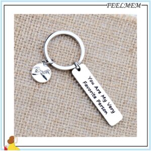 FEELMEM Friendship Jewelry You Are My Very Favorite Person Keychain Valentine's Day Gift Lover Gift Bestie Gift (You Are-ky)