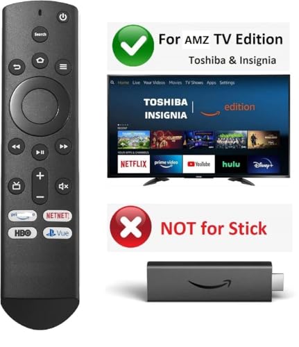 Replacement TV Remote for Insignia or Toshiba Smart TV Edition 49LF421U19 50LF621U19 55LF621U19 TF-43A810U21 NS-24DF310NA21 NS-39DF310NA21 NS-39DF510NA19 NS-43DF710NA19 [No Voice Search]