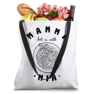 Mamma Mia - Best Mum Ever - Spaghetti - Italian Noodles Love Tote Bag