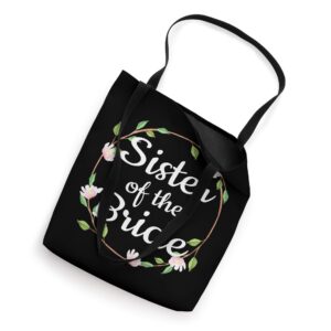 Sister of The Bride Cute Floral Bridal Party Tote Bag