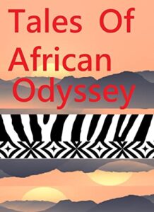 tales of african odyssey