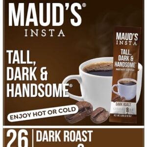 Maud's Dark Roast Instant Coffee Packets Single Serve, 26 ct | Tall Dark & Handsome | 100% Arabica Dark Roast Coffee Solar Energy Produced | Instant Coffee Powder Travel Packs