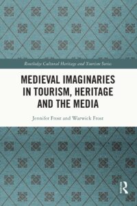 medieval imaginaries in tourism, heritage and the media (issn)