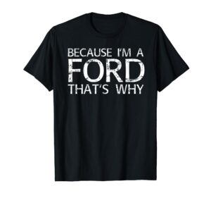 ford gift funny surname family tree birthday reunion idea t-shirt