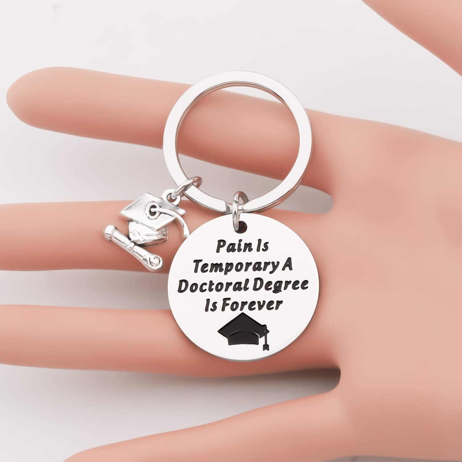 PHD Graduation Gift Pain Is Temporary A Doctoral Degree Is Forever Keychain Doctoral Graduation Gift(Doctoral Degree Key)