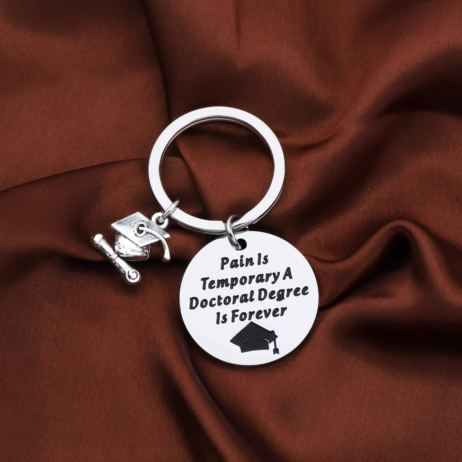 PHD Graduation Gift Pain Is Temporary A Doctoral Degree Is Forever Keychain Doctoral Graduation Gift(Doctoral Degree Key)