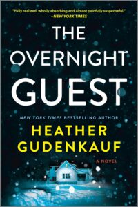 the overnight guest: a novel