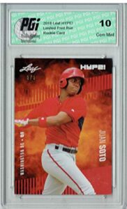 juan soto 2018 leaf hype! #15 red sp, limited to 5 made rookie card pgi 10