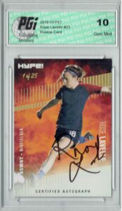 rose lavelle 2019 hype #23 gold 1 of 25 auto jsa rookie card pgi 10