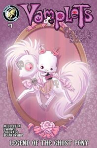 vamplets the undead pet society legend of the ghost pony no. 1