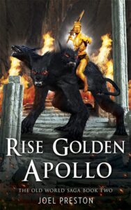 rise golden apollo (old world saga book 2)