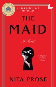 the maid: a novel (molly the maid book 1)