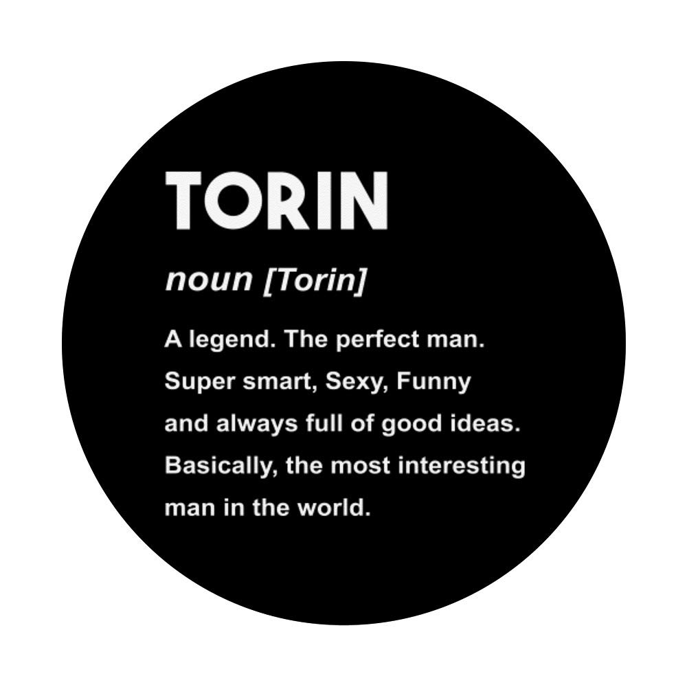 Torin Name Shirt | Torin PopSockets PopGrip: Swappable Grip for Phones & Tablets