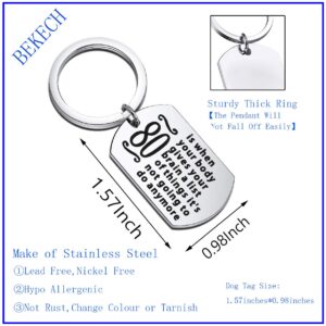 BEKECH 80 Year Old Birthday Gift 80 Is When Your Body Gives Your Brain a List of Things 80TH Birthday Keychain Turning 80 Gift 1940s Born Jewelry for Men Women (silver)