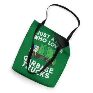 Garbage Truck Just A Boy Who Loves Garbage Trucks Tote Bag