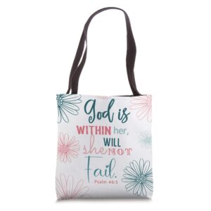 god is within her she will not fail - scripture - christian tote bag