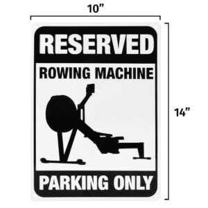 Rowing Machine Parking Embossed Tin Sign ideal for Rowing Machine Accessories, Home Gym Rowers, Rowing Clubs, and more (BLACK)