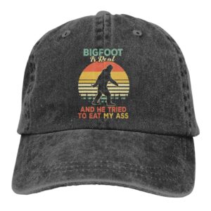 bigfoot is real and he tried to eat hat, funny sasquatch gifts for men women, adjustable vintage denim dad baseball cap (bigfoot is real and he tried to eat my ass-black, one size)