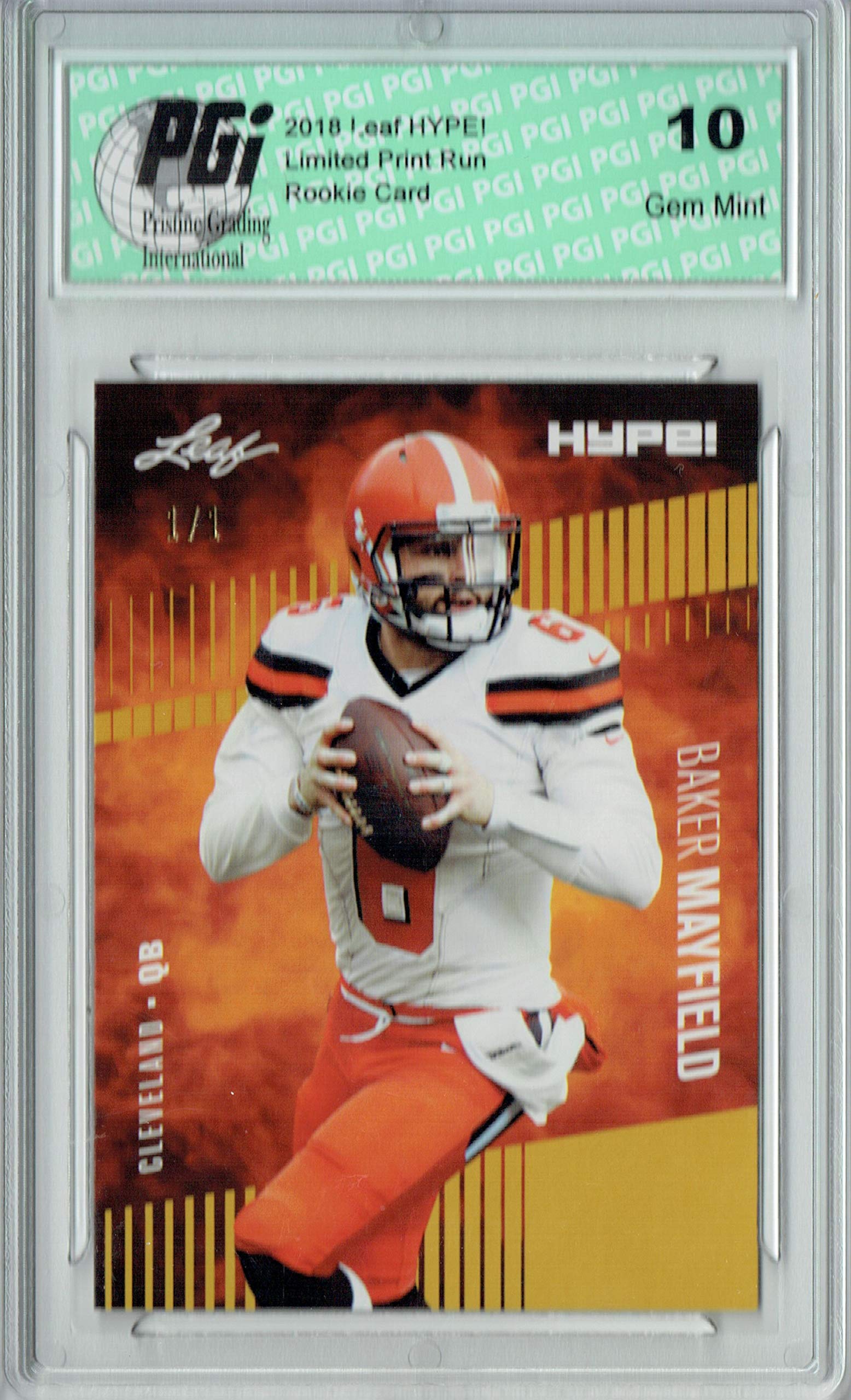 Baker Mayfield 2018 Leaf HYPE! #3A Gold Blank Back 1 of 1 Rookie Card PGI 10