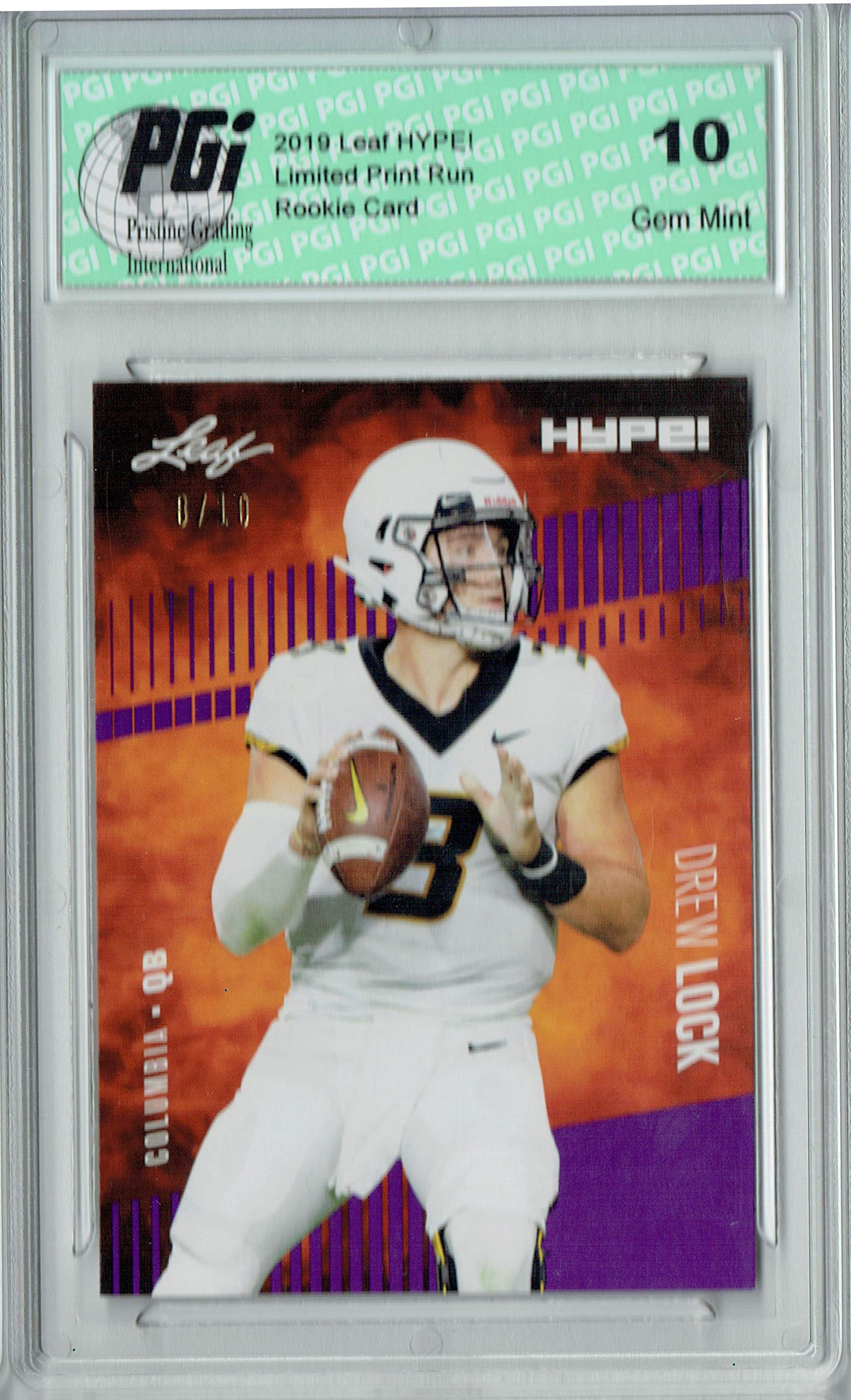 Drew Lock 2019 Leaf HYPE! #19 Jersey #8 of 10 Rookie Card PGI 10