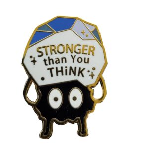 Stronger Than You Think Soot Sprite Enamel Pin Lapel Pins Brooch Hat