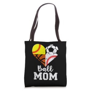 ball mom funny soccer baseball softball basketball heart tote bag