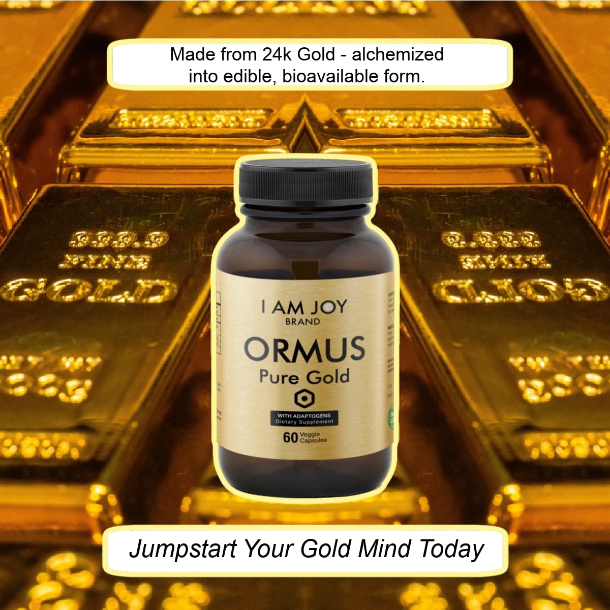 I Am Joy co. Ormus Gold Capsules Monoatomic Elements with Adaptogens Maca and Ashwaganda | May Help Balance Mood, Decalcify Pineal Gland, Repair DNA, Enhance Relaxation - 60 Vegan Capsules