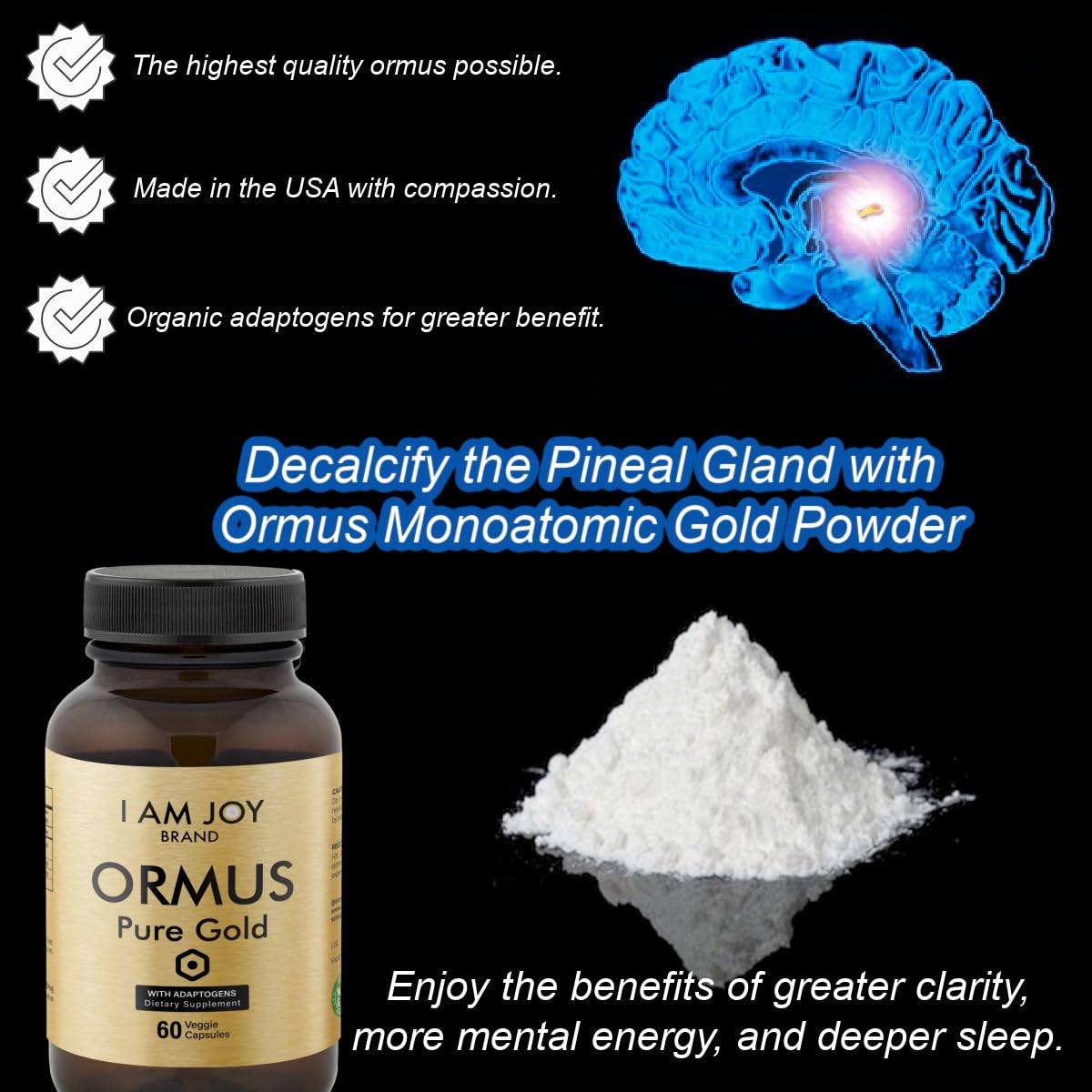 I Am Joy co. Ormus Gold Capsules Monoatomic Elements with Adaptogens Maca and Ashwaganda | May Help Balance Mood, Decalcify Pineal Gland, Repair DNA, Enhance Relaxation - 60 Vegan Capsules