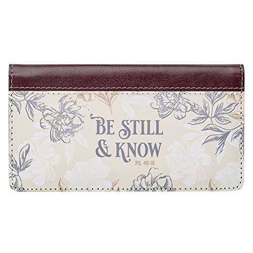 Christian Art Gifts Checkbook Cover for Women Be Still and Know Neutral Floral Christian Wallet, Faux Leather Christian Checkbook Cover for Duplicate Checks, ID & Credit Cards, Pen Loop - Psalm 46:10