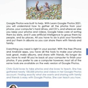 Learn Google Photos 2021: How to privately store, organize, edit, and share your lifetime of photos and videos.