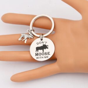 Lywjyb Birdgot Don't Moose With Me Keychain Funny Design Moose Gift (Don't Moose ky)