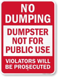 smartsign 24 x 18 inch “no dumping - dumpster not for public use, violators prosecuted” metal sign, 80 mil laminated rustproof aluminum, red and white