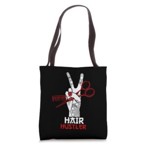 hair hustler barber hair stylist hairdresser tote bag