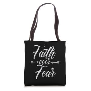 faith over fear jesus christian men women tote bag