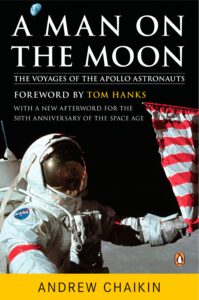 a man on the moon: the voyages of the apollo astronauts