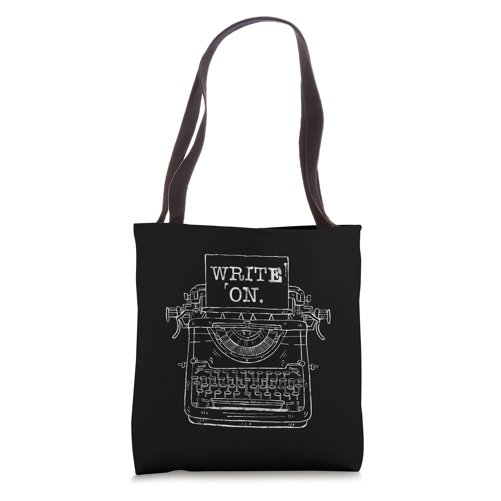 Write On, Journalist and Writer Tote Bag