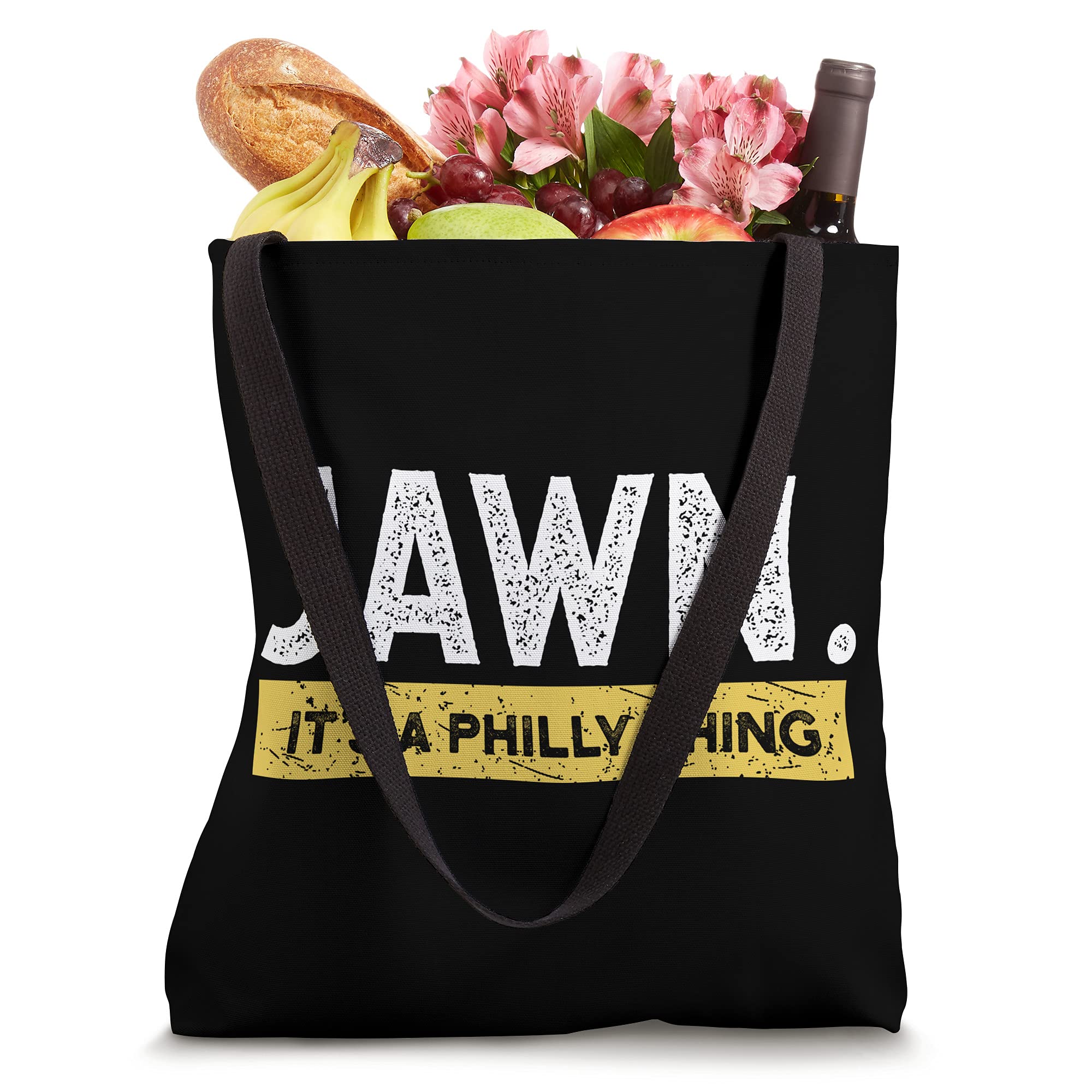 Jawn Philadelphia Slang Proud Philly Represent City Pride Tote Bag