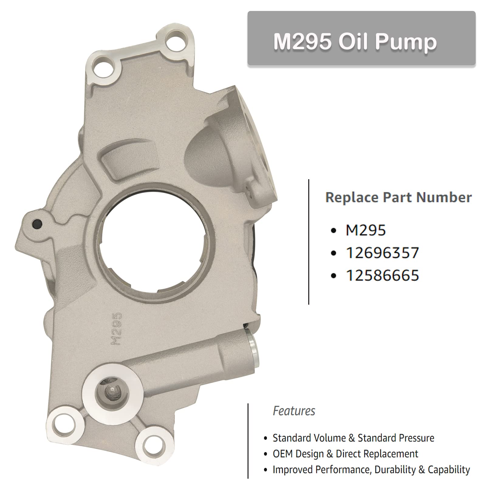 M295 Oil Pump Replace 12586665, LS Oil Pump for Chevy Silverado, Suburban, Tahoe, Trailblazer, GMC Sierra, Yukon, Cadillac LS1 LS3 LS2 LS6 4.8L 5.3L 6.0L