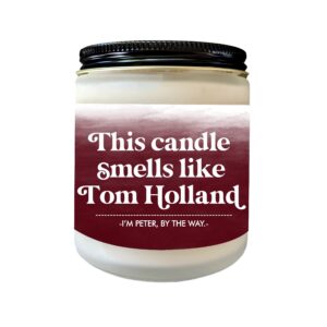 tom holland gift smells like tom holland scented candle pop culture candle celebrity candle