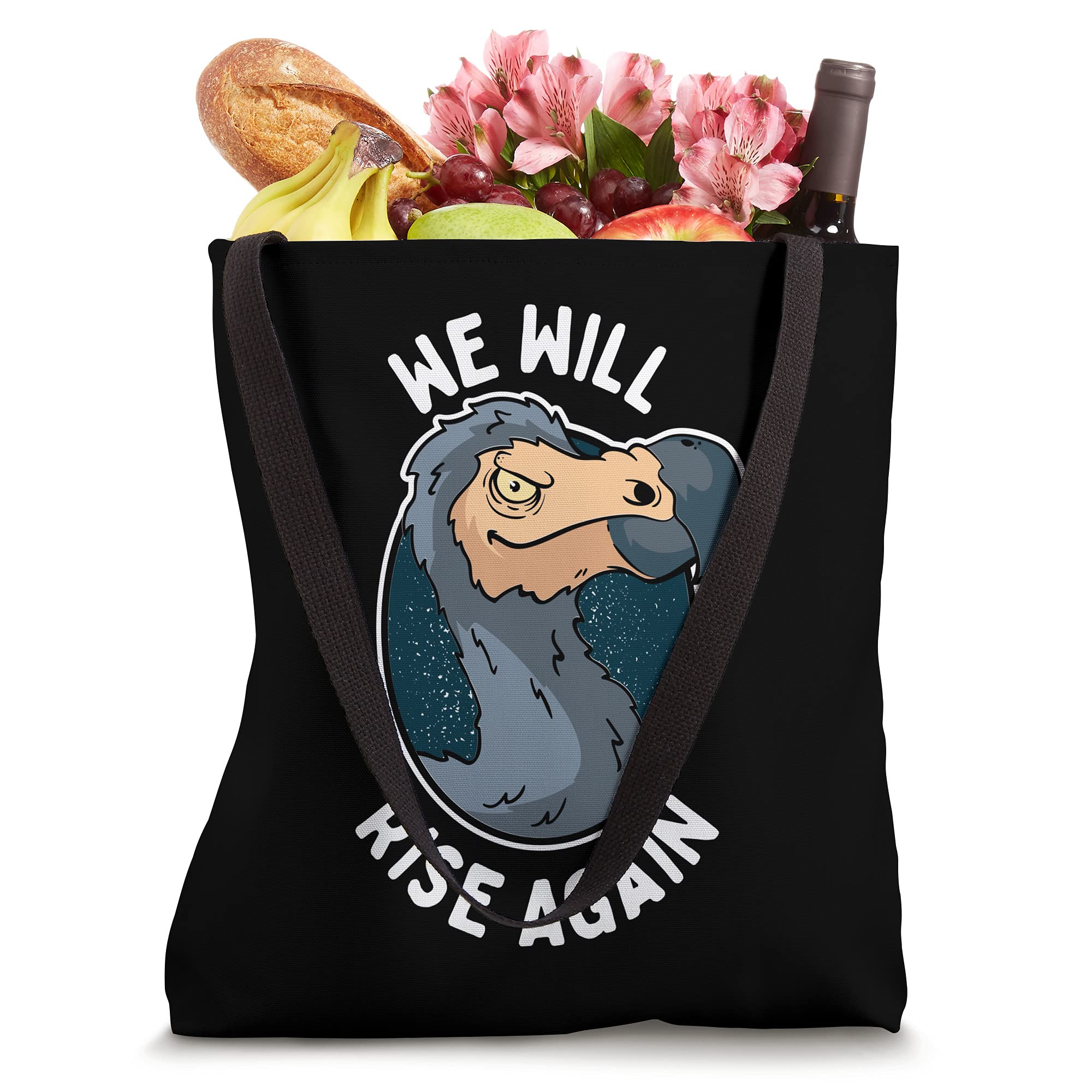 We Will Rise Again - Extinct Flightless Dodo Bird - Dodo Tote Bag